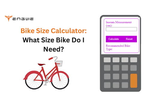 Bike Size Calculator: What Size Bike Do I Need? – ENGWE Official